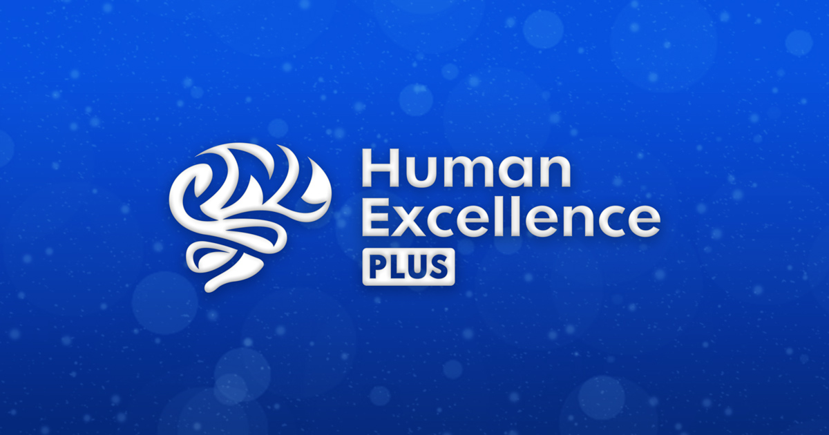 Human Excellence Plus™ – Conéctese a la Comunidad Global de Felicidad ...